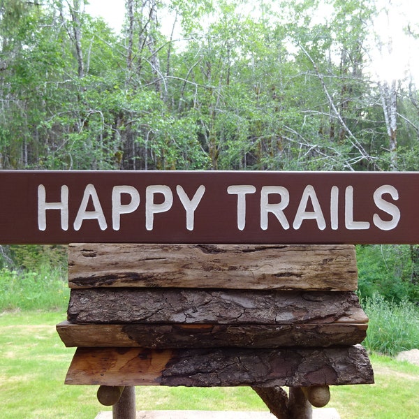 Happy Trails Signs - Etsy