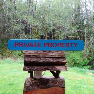PRIVATE PROPERTY Road Home Gate Yard Camp Sign. Hand Carved Routed ...