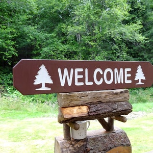 WELCOME Park Style Sign, Trail Road Cabin Refuge Lodge Campground Sign ...