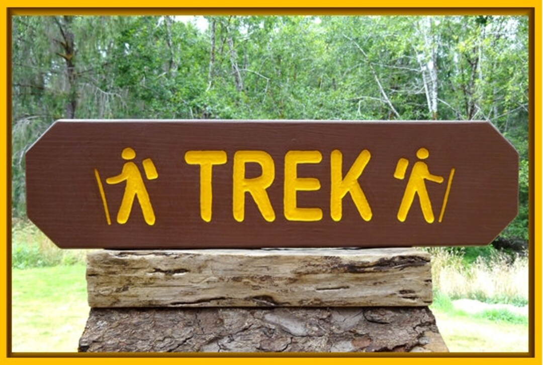 TREK With Backpackers Hikers Sign, Park Service Trail Cabin Lodge ...
