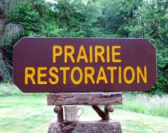 Prairie Restoration Sign - Etsy
