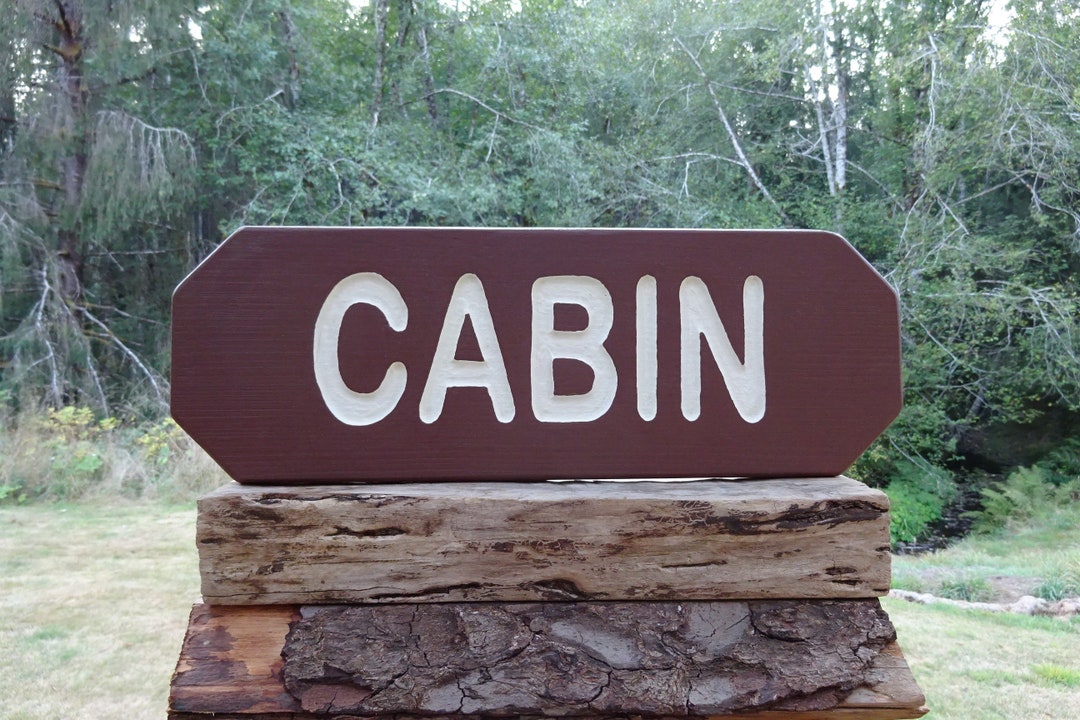 CABIN Campground Sign, Park Style Trail Road Street Home Lodge Camp ...