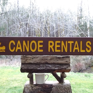 CANOE RENTAL Sign, National Park Style Trail Road Lodge Campground Sign ...