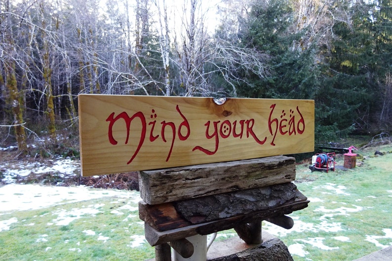 MIND YOUR HEAD Sign Tolkien Lord of the Rings Hobbit Style - Etsy