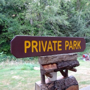 PRIVATE PARK Vintage Style Property Sign for Your Trail Road Cabin ...