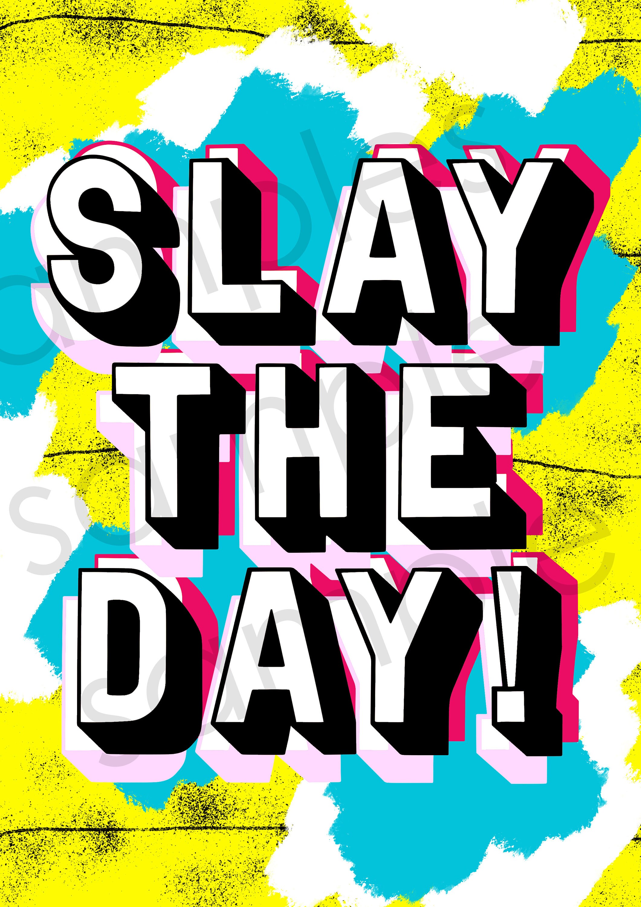 A4/A5 'Slay the day' Text Art Print Home Decor Wall | Etsy