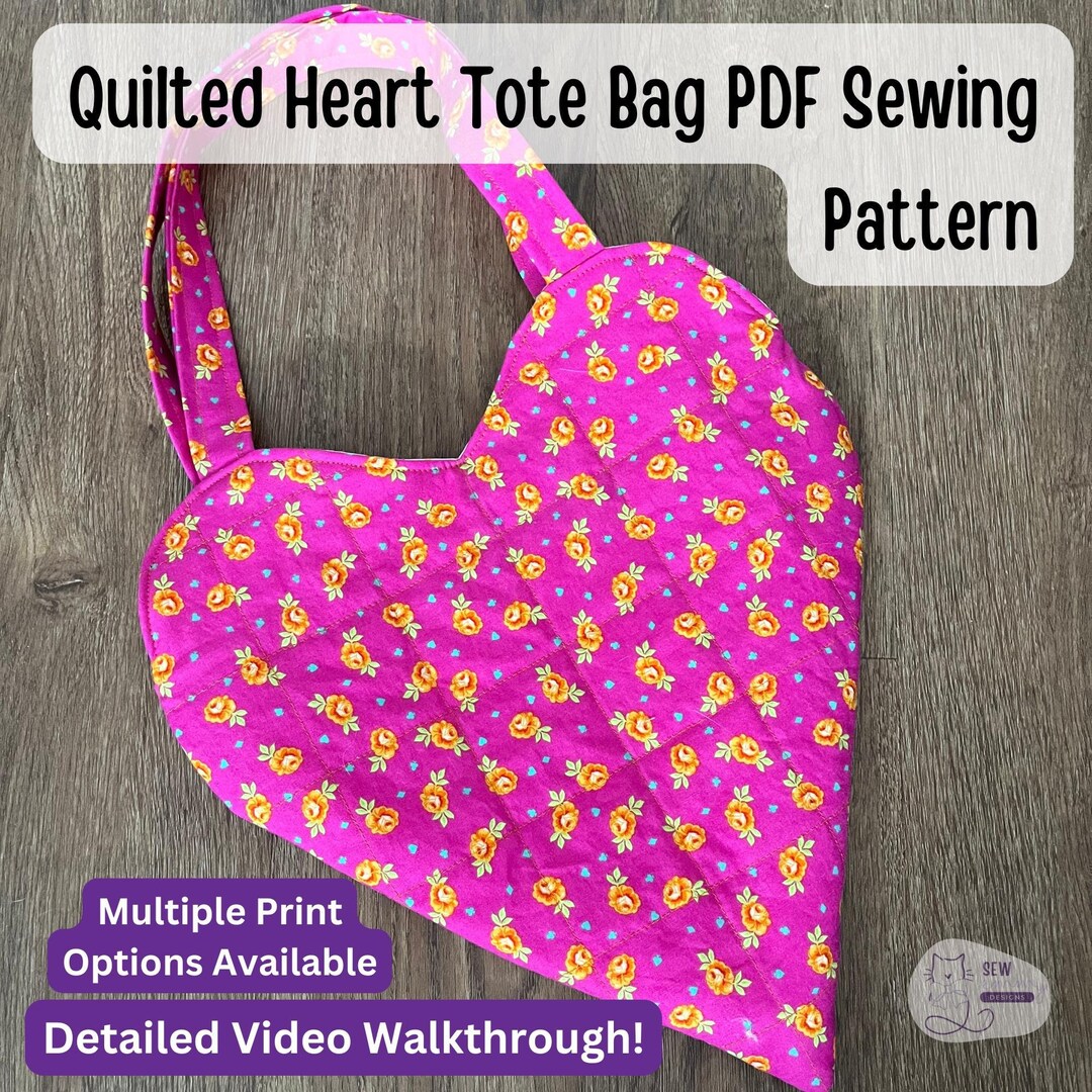 How to Sew a Heart Tote Bag PDF Pattern | PDF Quilted Heart Tote Bag ...