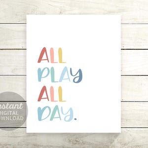 Kids Playroom Wall Art \ All Play All Day Print \ Nursery Printable ...