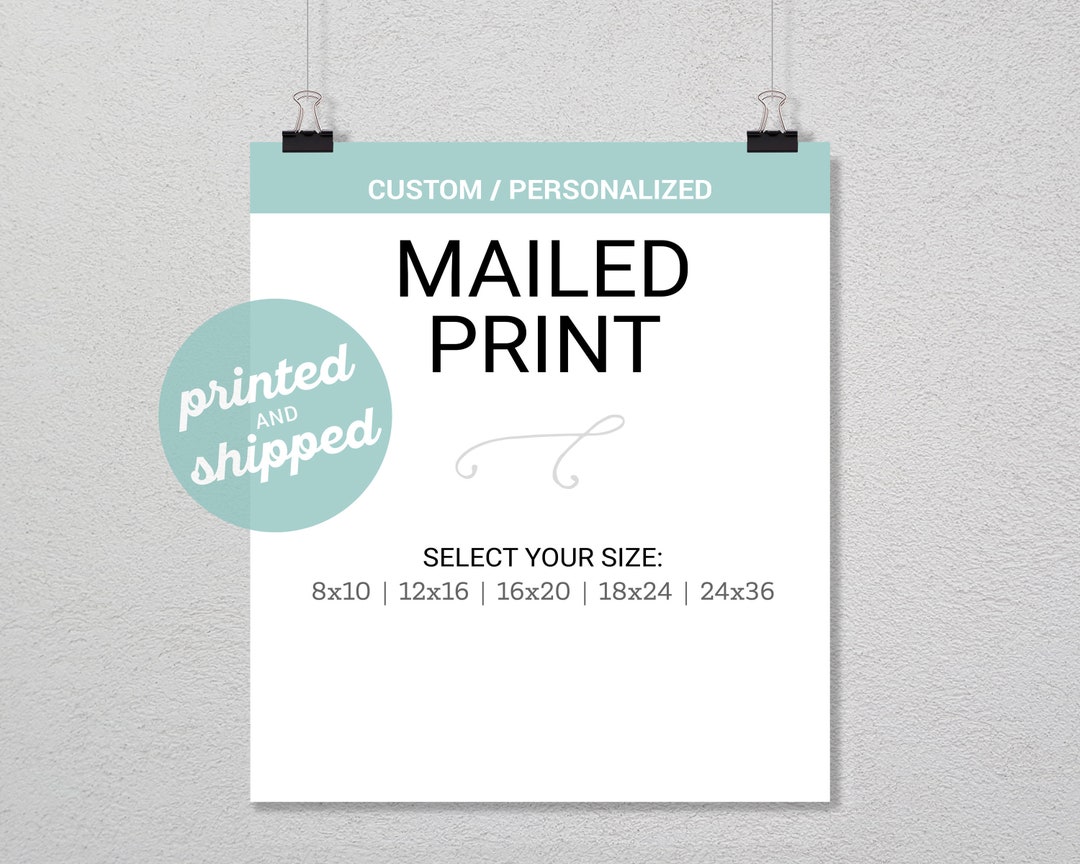Mailed Print for Custom & Personalized Orders, Printing Service - Etsy