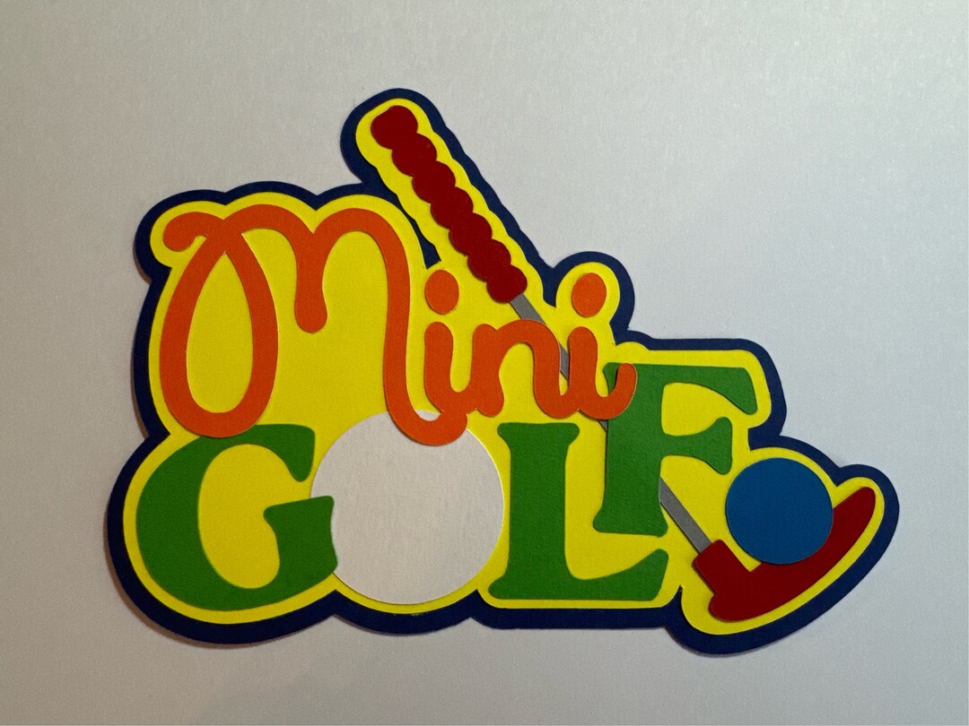 Mini Golf Title Layered Scrapbooking Die Cut Dimensional Embellishment ...