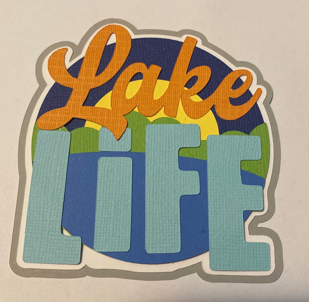 Lake Life Layered Scrapbooking Die Cut Dimensional Embellishment - Etsy