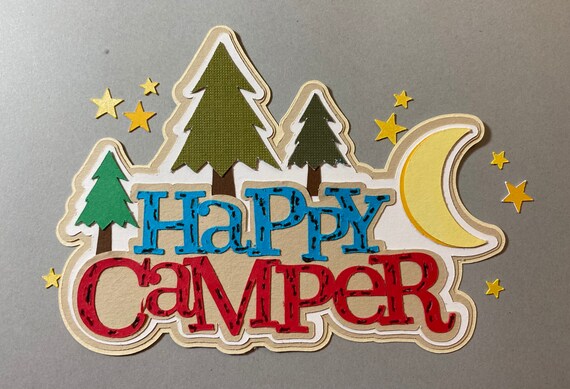Happy Camper Camping Trip Vacation Scrapbooking Die Cut - Etsy