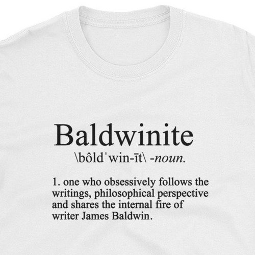 Baldwinite James Baldwin Definition Writer Black History - Etsy