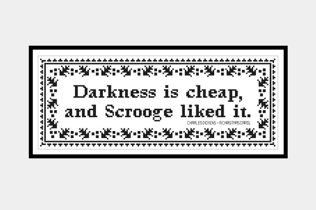 A Christmas Carol Darkness is Cheap, and Scrooge Liked It. Original ...