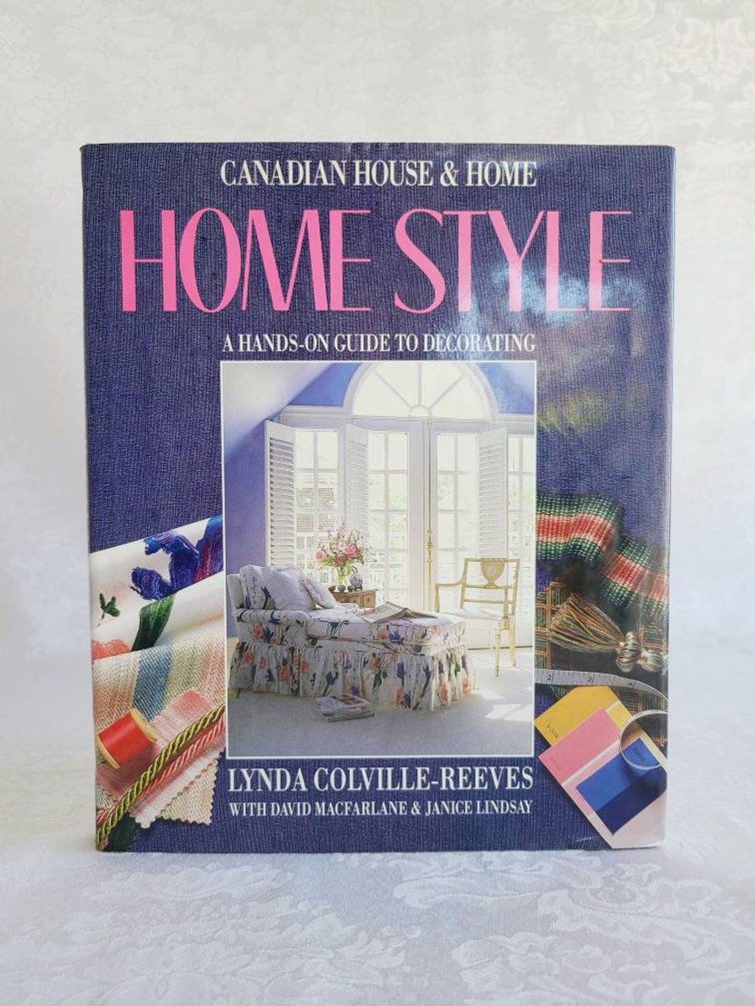 Vintage Interior Design Book Canadian House & Home Home Style 90s Home ...