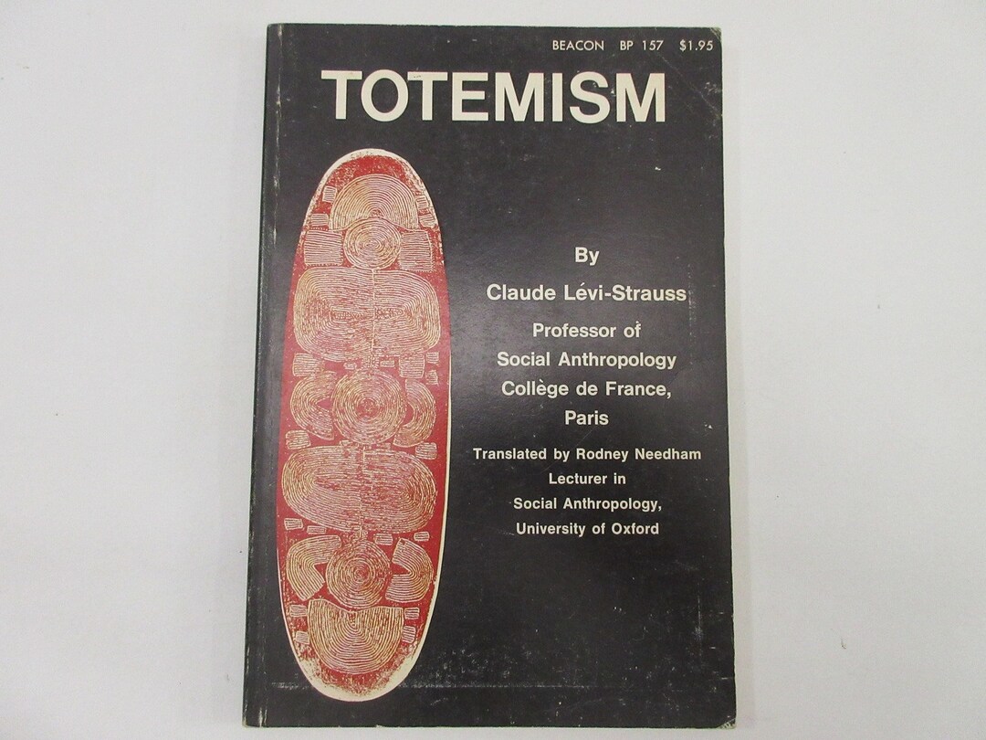 Totemism Claude Levi Strauss Vintage Book Anthropology Ancient Religion ...
