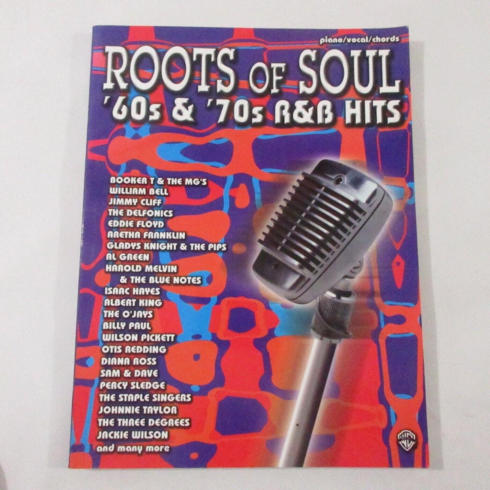 The Roots of Soul 60s and 70s R and B Hits Rhythm Blues Aretha Al Green ...