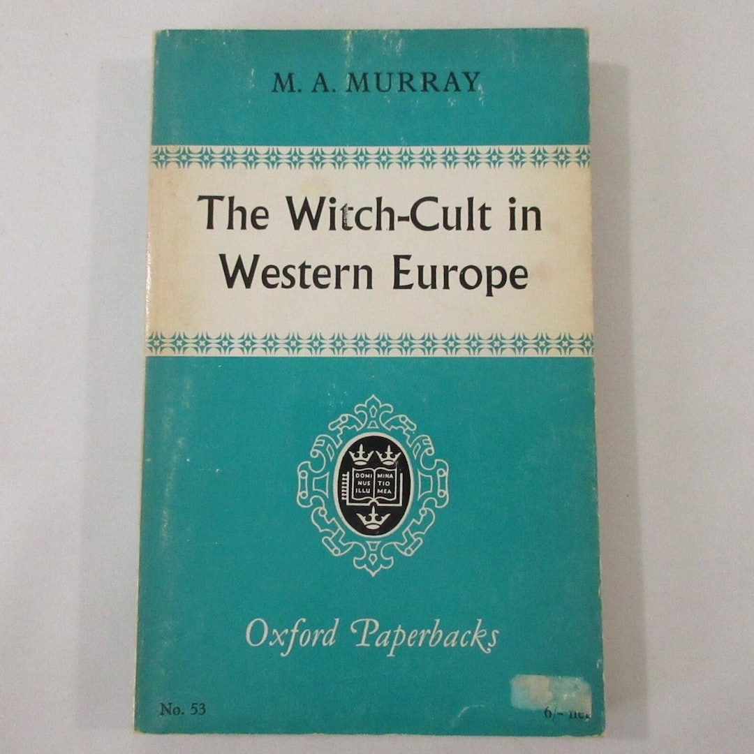 Witch Cult in Western Europe Murray Pagan History Witchcraft Wicca Vintage 1963 - Etsy