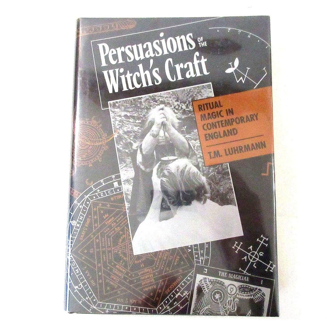 Persuasions of the Witch's Craft Ritual Magic in Modern England History ...