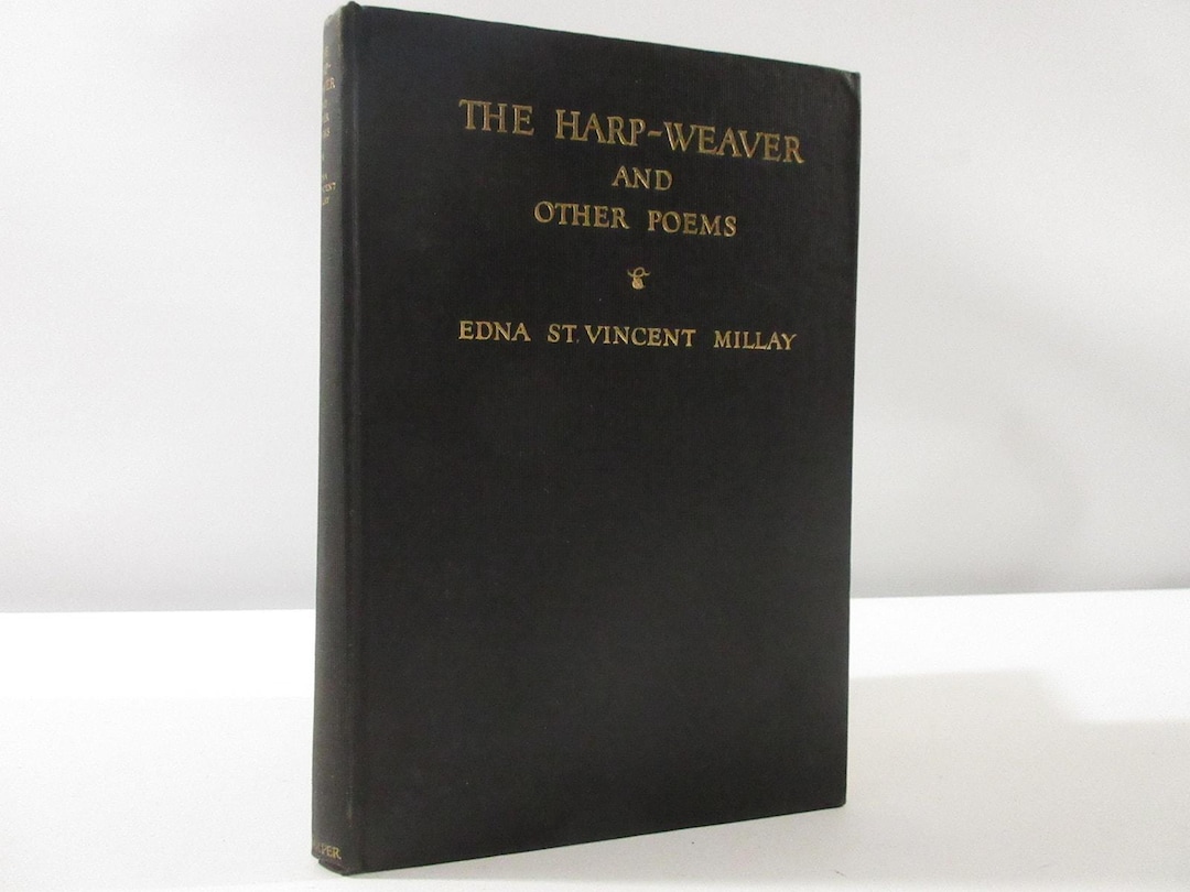 St Vincent Millay First Edition Poetry Harp Weaver and Other Poems ...