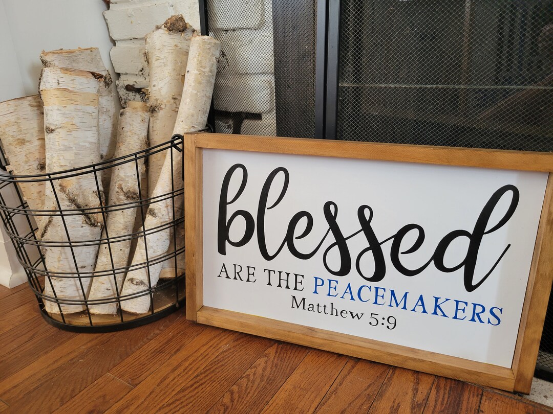 Blessed Are the Peacemakers Sign - Etsy