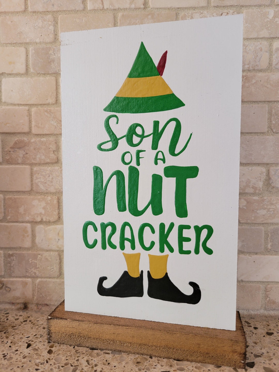 Son of a Nutcracker (elf Movie) Wood Sign - Etsy
