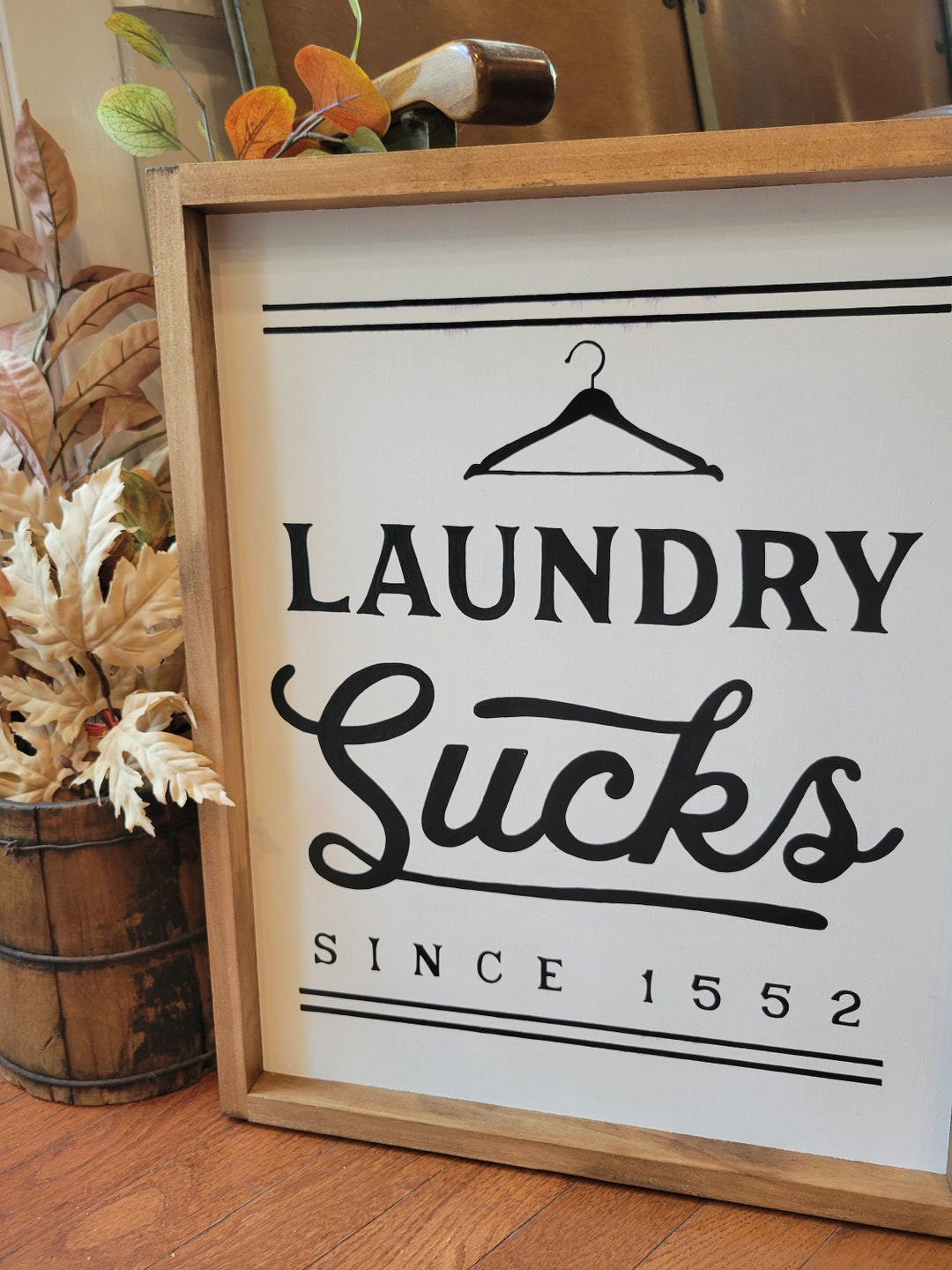 Laundry Sucks Wood Sign - Etsy