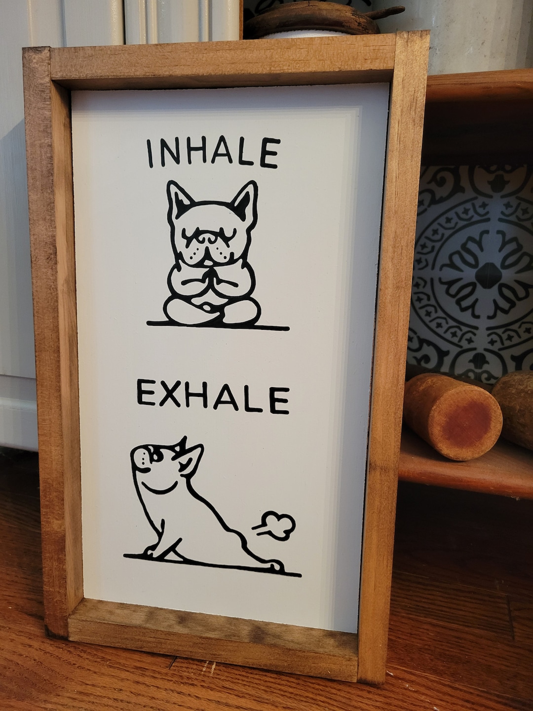 Inhale, Exhale Yoga Dog Wood Sign - Etsy