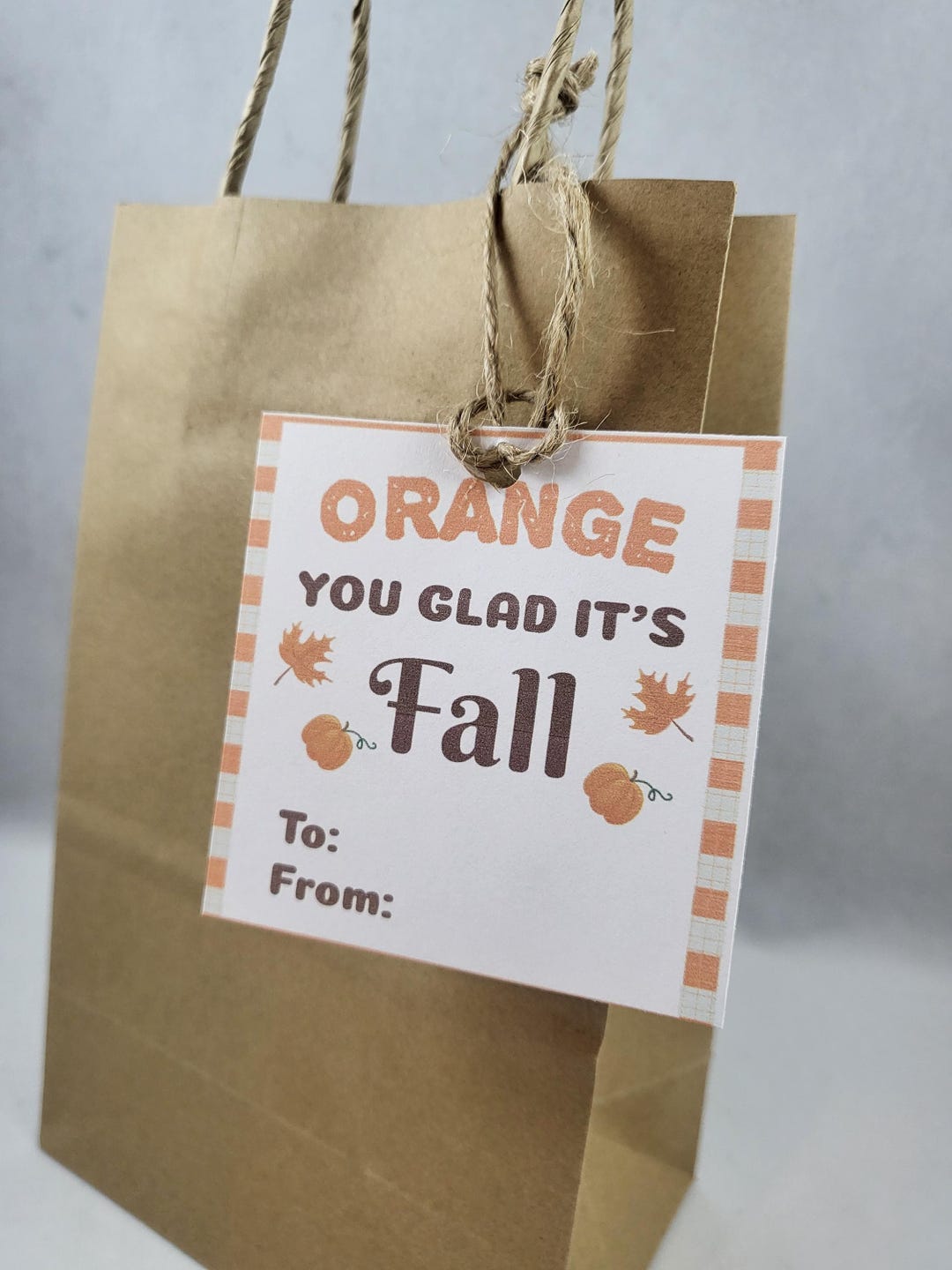 Digital Gift Tag, Fall Gift Tag, Orange You Glad It's Fall Note Tag ...