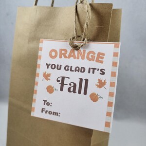 Digital Gift Tag, Fall Gift Tag, Orange You Glad It's Fall Note Tag ...