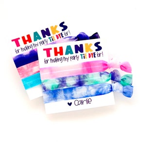 Thanks for Making My Party Tie Dye For! Tie Dye Birthday Party Favors ...