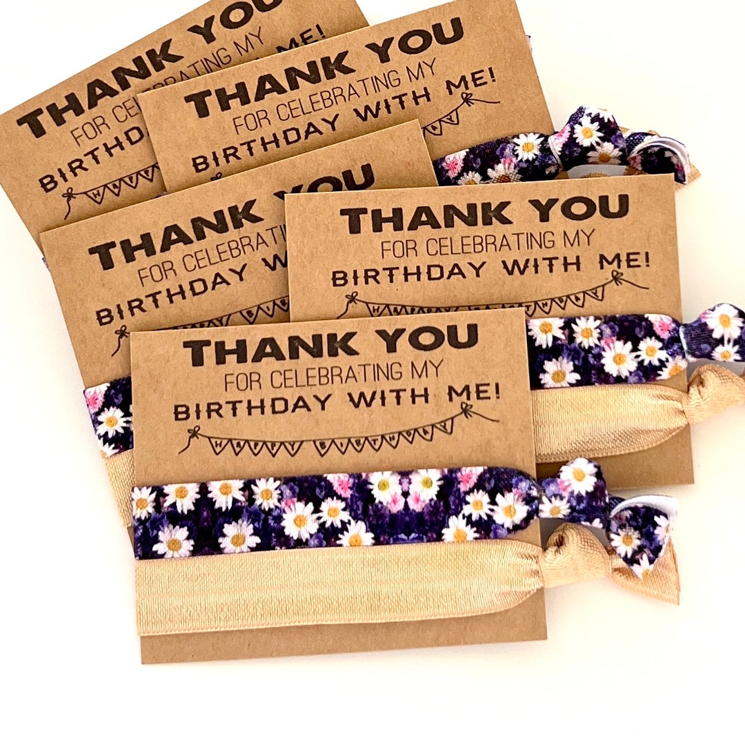 Thank You for Celebrating My Birthday With Me! | Birthday Party Favors ...