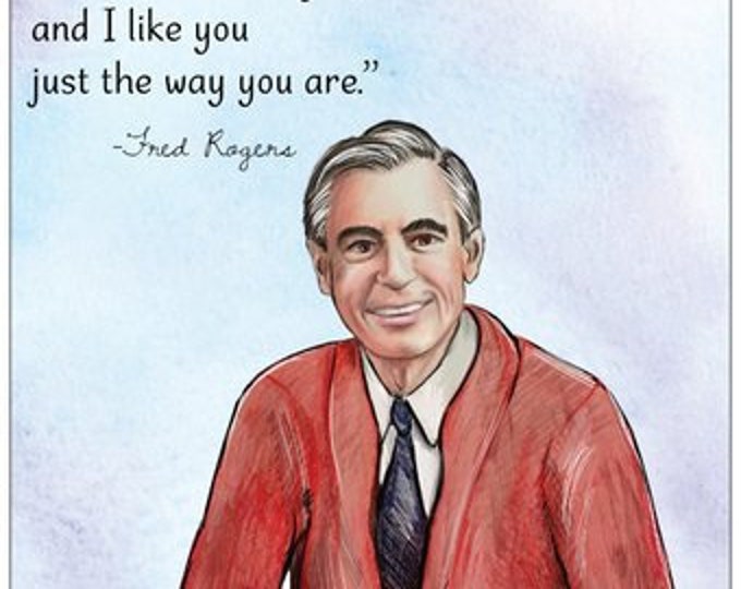 Mister Rogers - I Like You Just the Way You Are - Greeting Card - Etsy