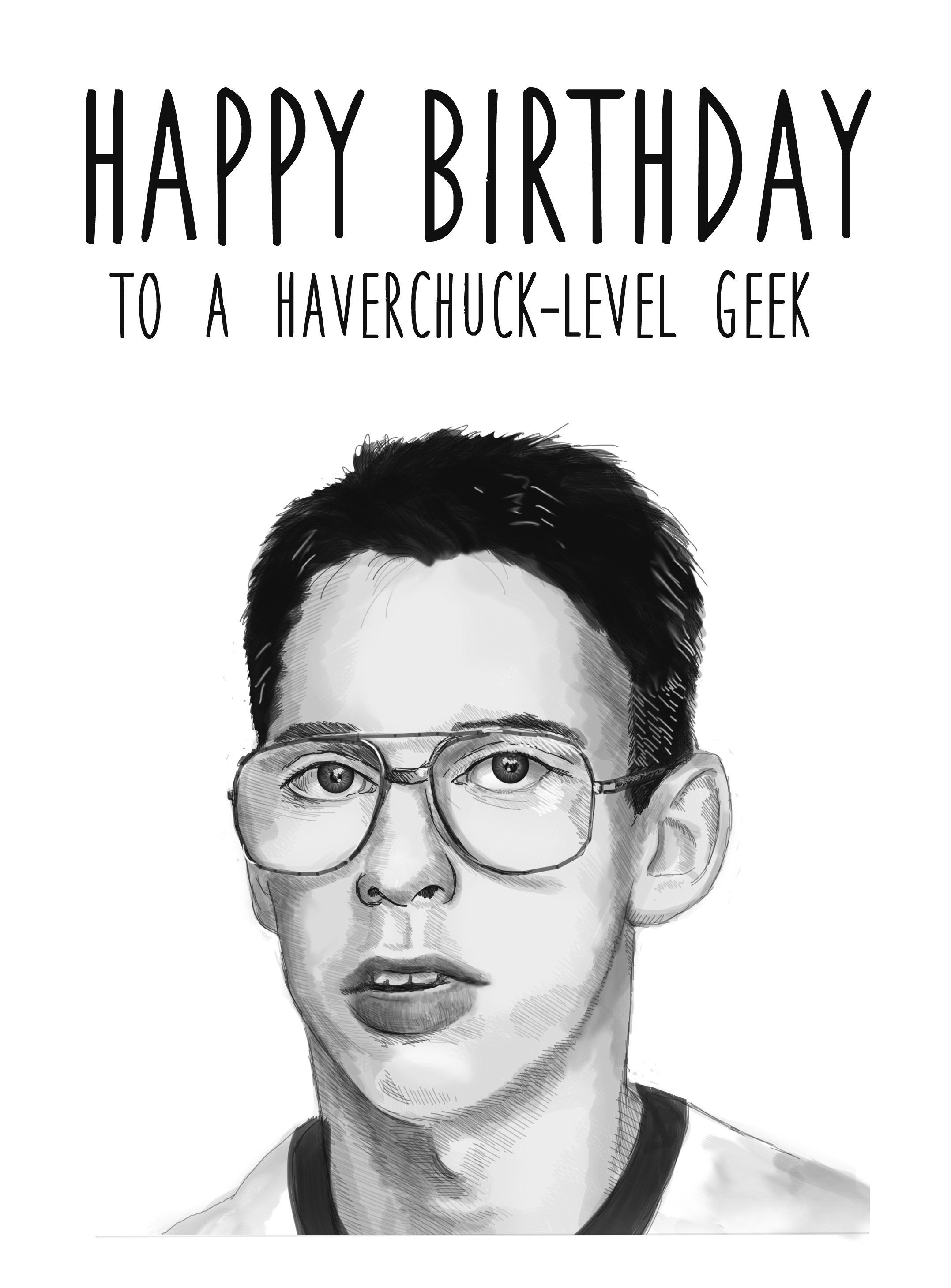 Bill Haverchuck Birthday Card Freaks and Geeks - Etsy
