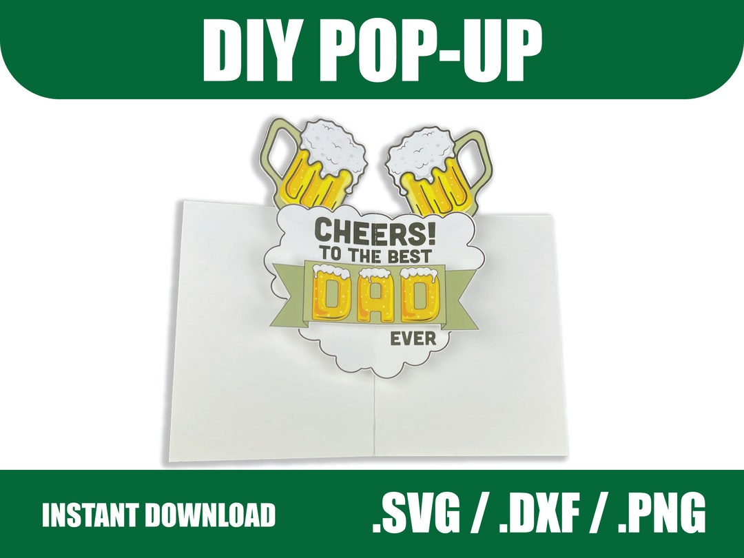 Cheers to Dad Pop-up Card SVG DIY Project - Etsy