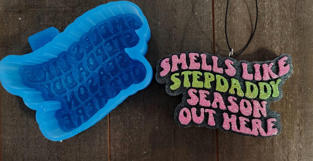 Step Daddy Season Freshie Mold Etsy