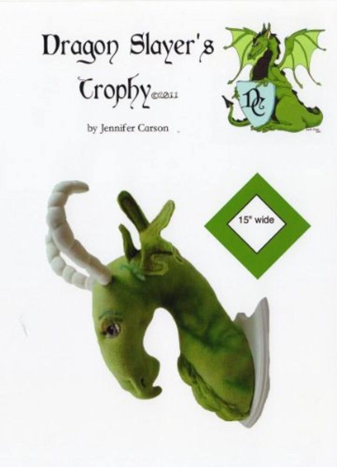 DC101 Dragon Slayer's Trophy Pattern 25 Tall Dragon Head Trophy Craft ...