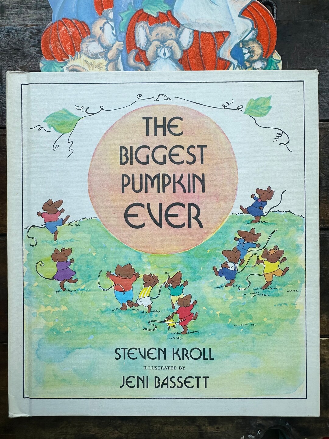 The Biggest Pumpkin Ever by Steven Kroll ~ Weekly Reader Children's ...