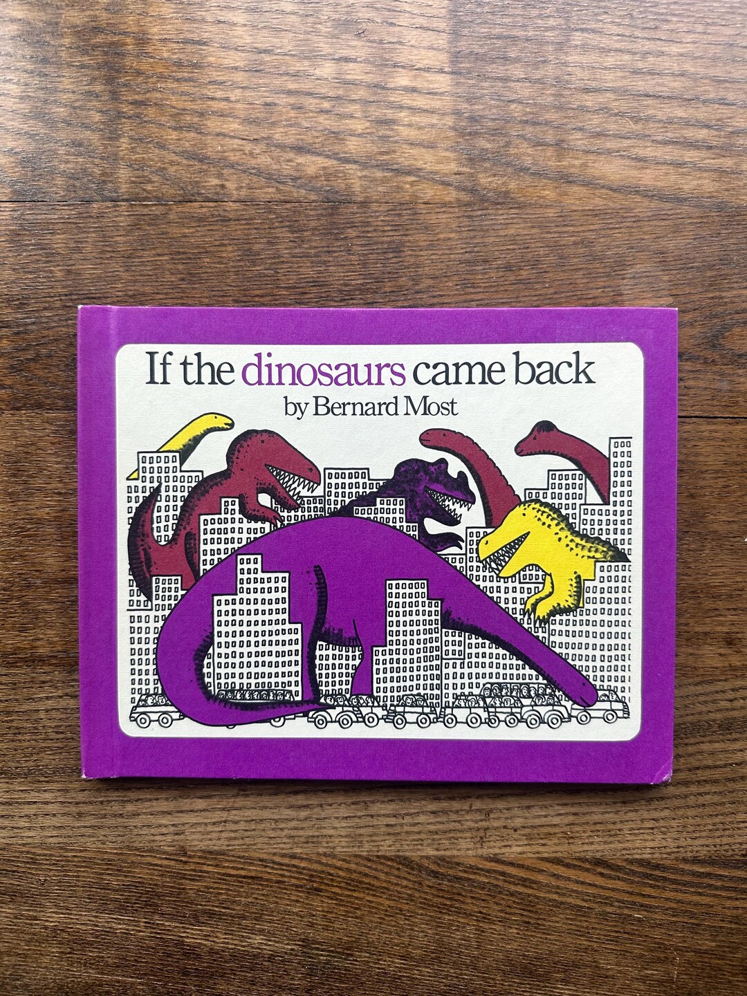 If the Dinosaurs Came Back by Bernard Most ~ Vintage 1978 ~ Children's ...
