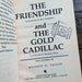 The Friendship & the Gold Cadillac by Mildred D. Taylor ~ A Bantam ...