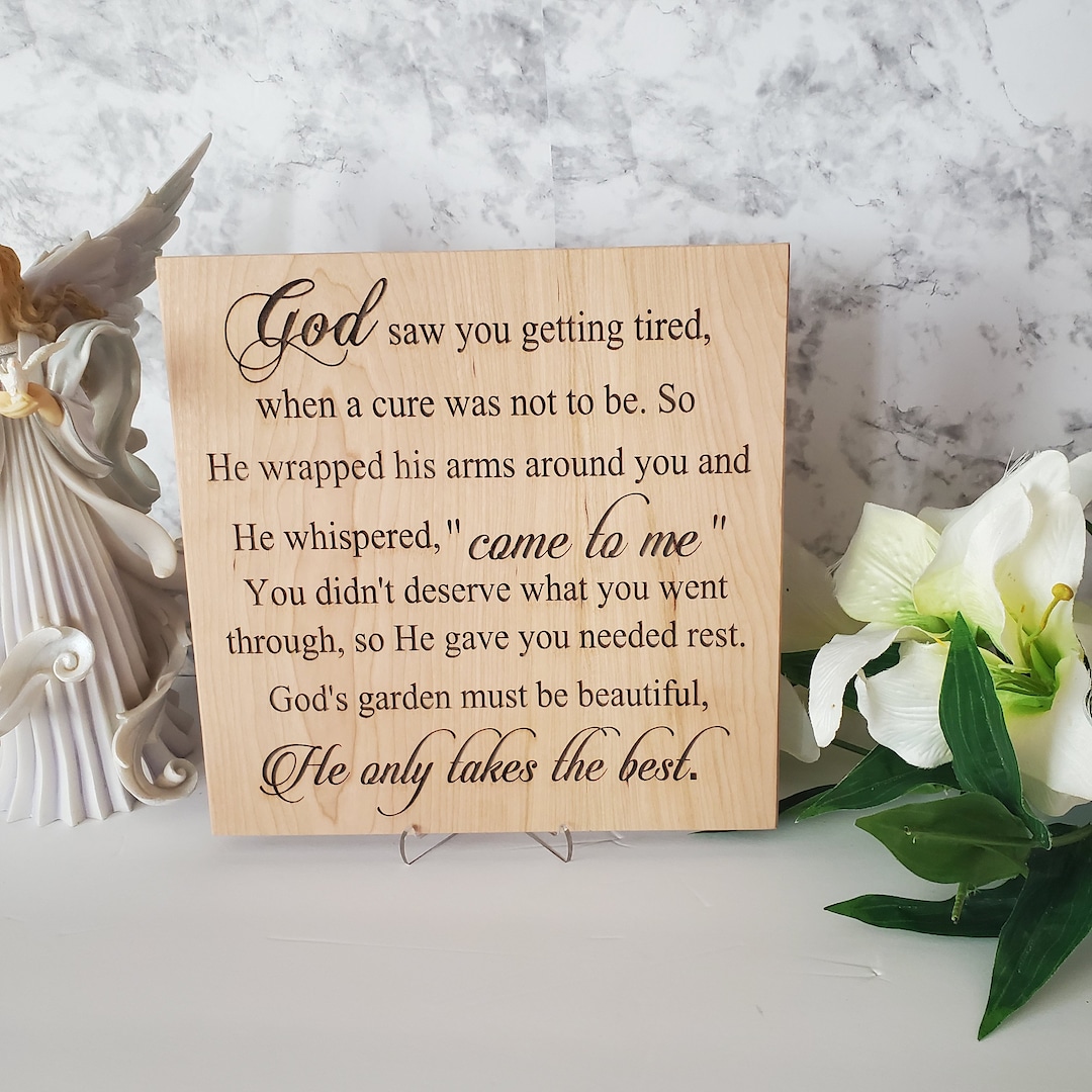 Memorial Poem - Sympathy Gift - God Saw You Getting Tired Laser ...