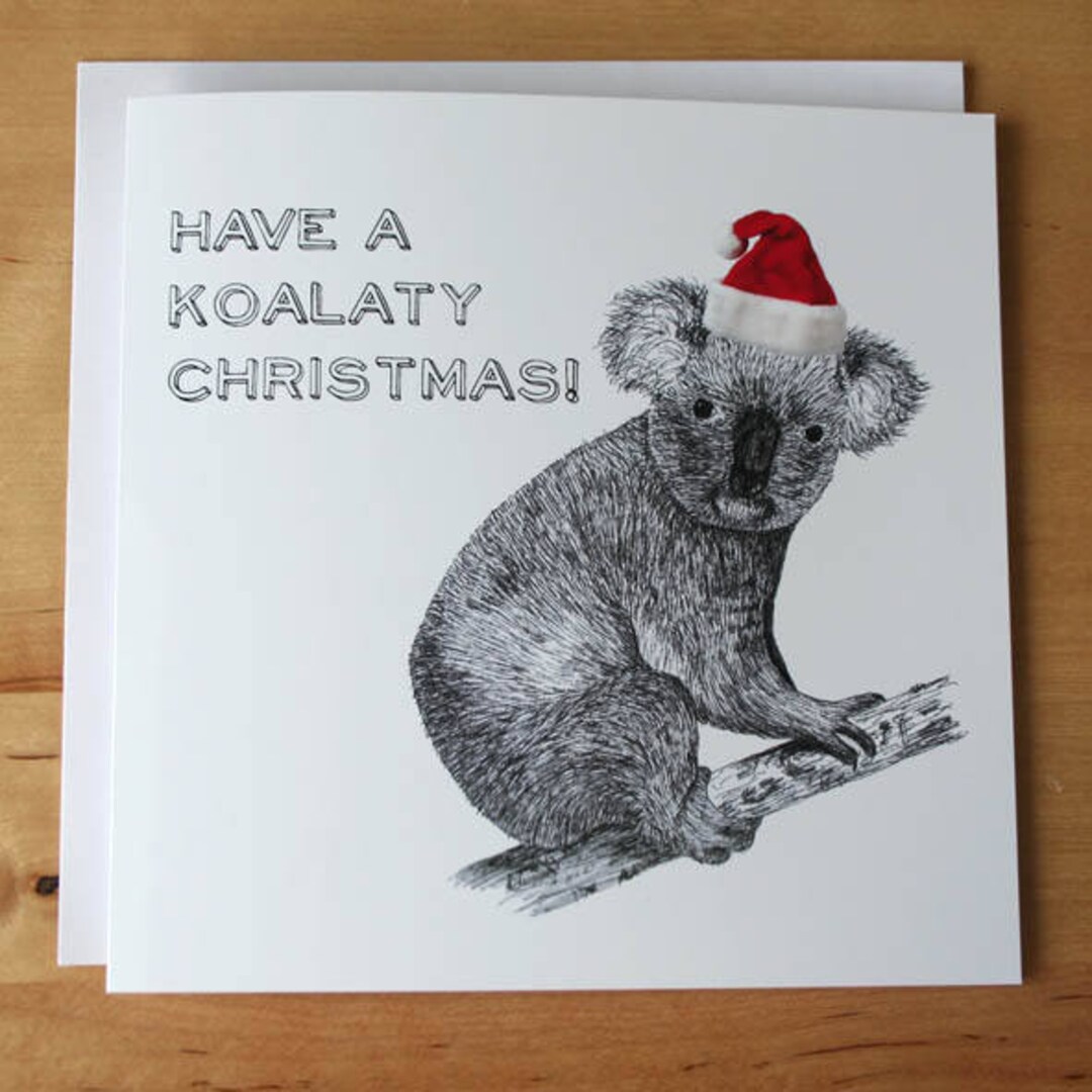 Have a Koalaty/quality Christmas Card - Etsy