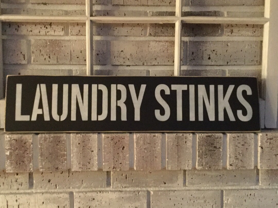Laundry Stinks/hand Painted/wood Sign/laundry Sign/laundry Room/home ...
