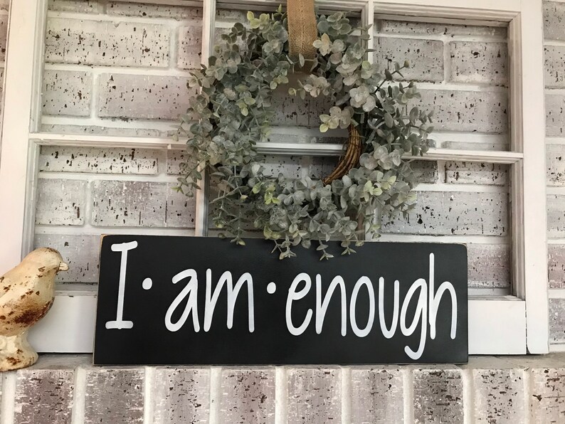 I.am.enough/Hand Painted/Wood Sign/Home | Etsy