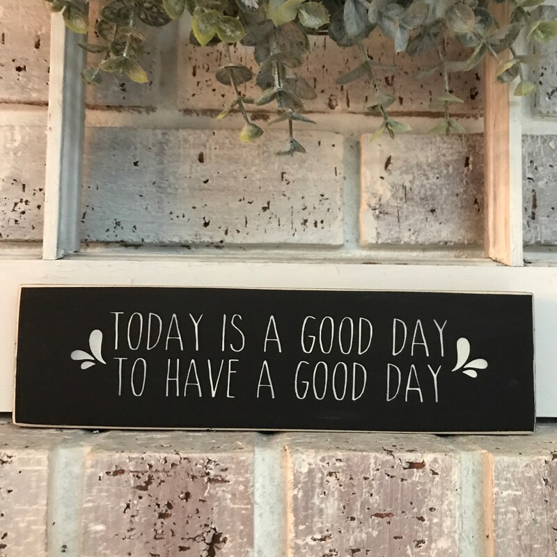 Good Day Sign - Etsy