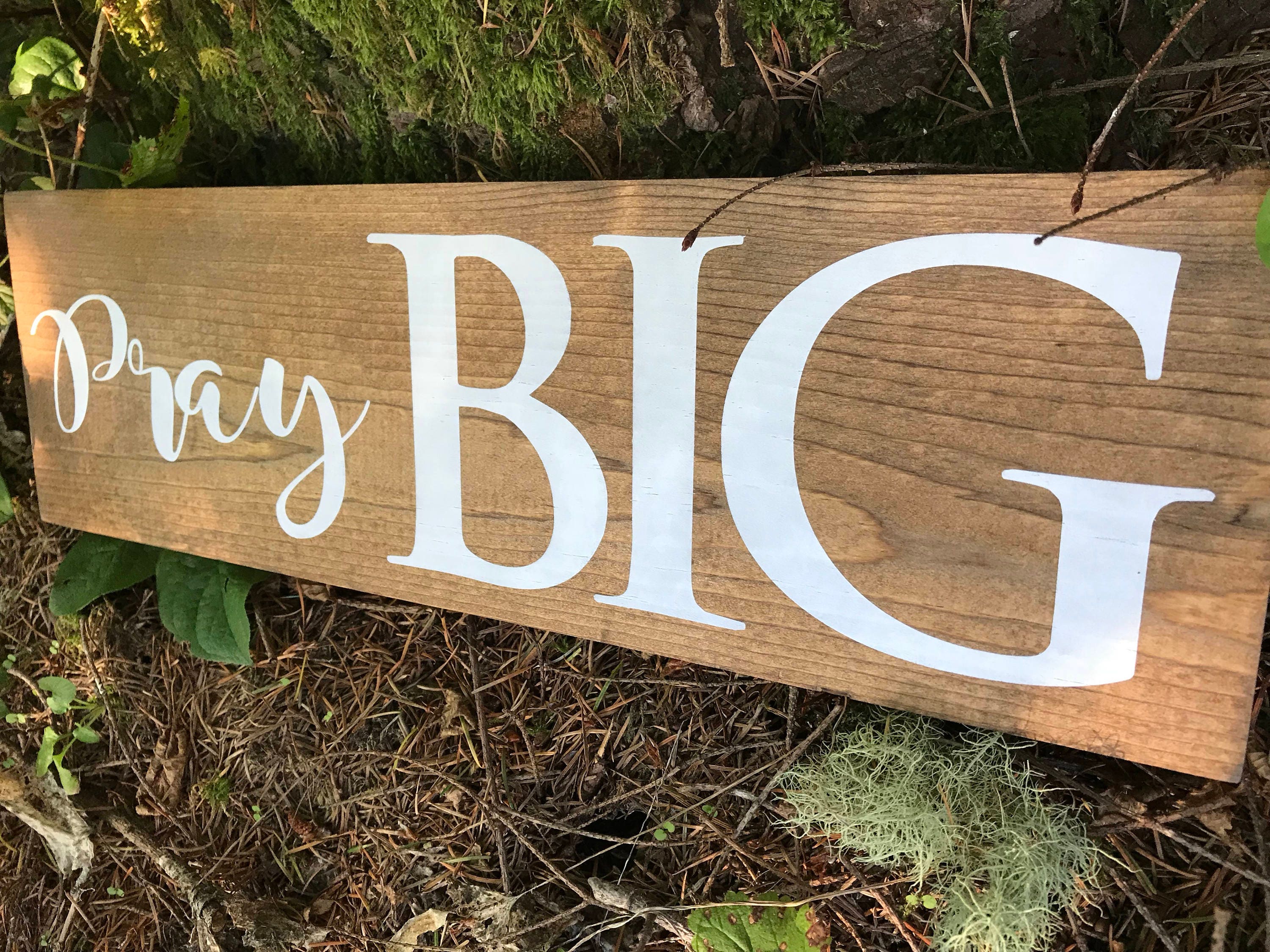 Pray BIG Hand Painted Wood Sign 6 X 18 | Etsy