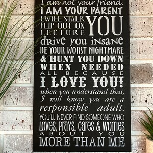 PARENTS PROMISE-I Am Your Parent/hand Painted/ Wood Sign/wall Decor ...