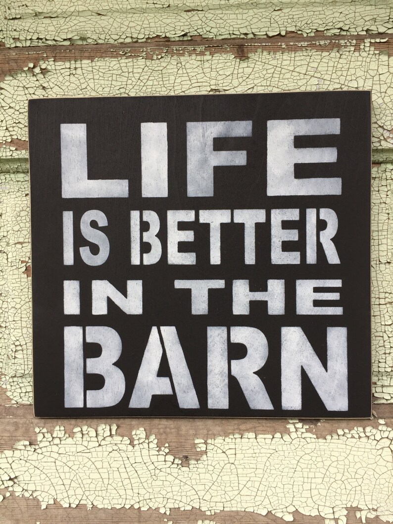 LIFE is Better in the Barn/hand Painted/wood Sign/wall Decor/barn Sign ...
