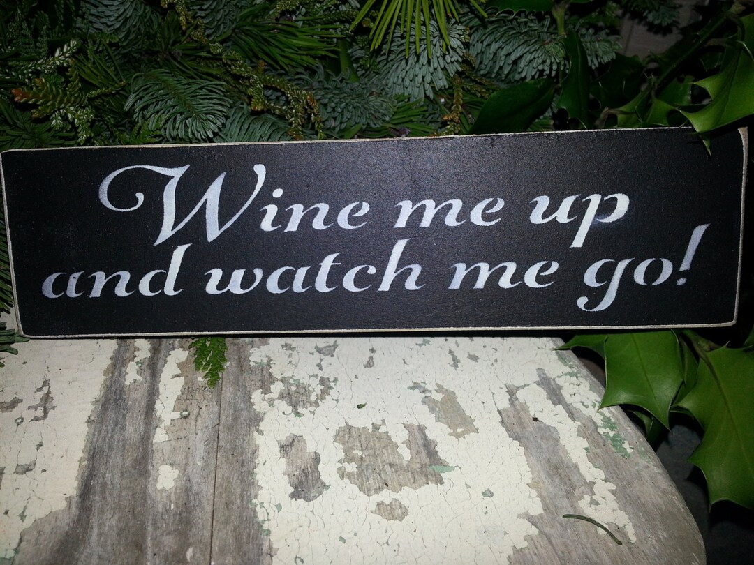 Wine Sign/hand Painted Wood/ Shelf Sitter/small Wood Sign/3"x 9 ...