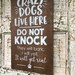 Do Not Knock Dog Sign/ Front Door Dog Sign/ Hand Painted Sign/ Dogs ...